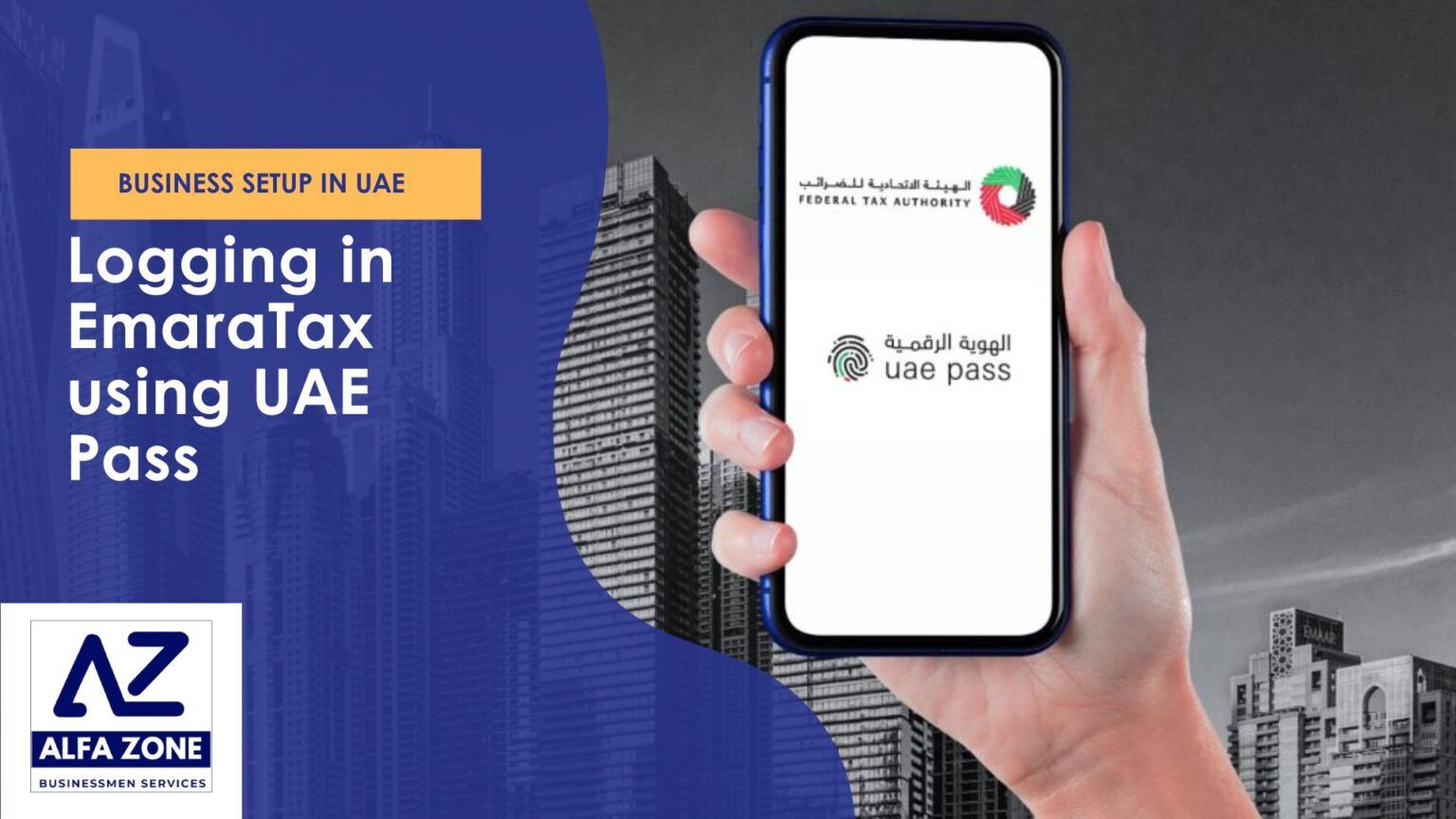 Emaratax Login - Logging in EmaraTax using UAE Pass - Alfazone